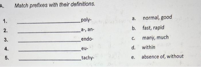 Solved Match prefixes with their definitions. 1. poly- a. | Chegg.com