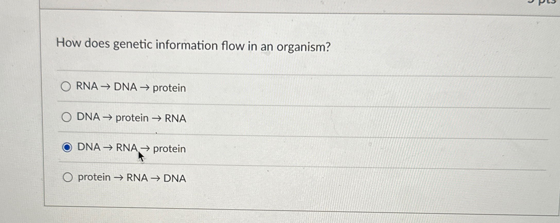 Solved How does genetic information flow in an organism?RNA | Chegg.com