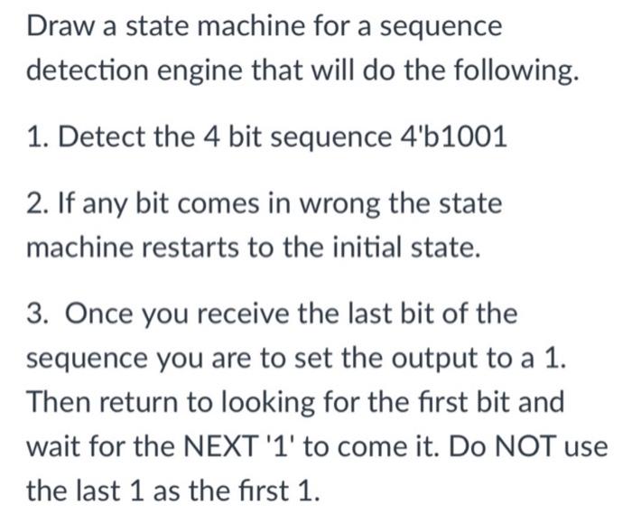 Solved Will the given state machine work and detect the | Chegg.com