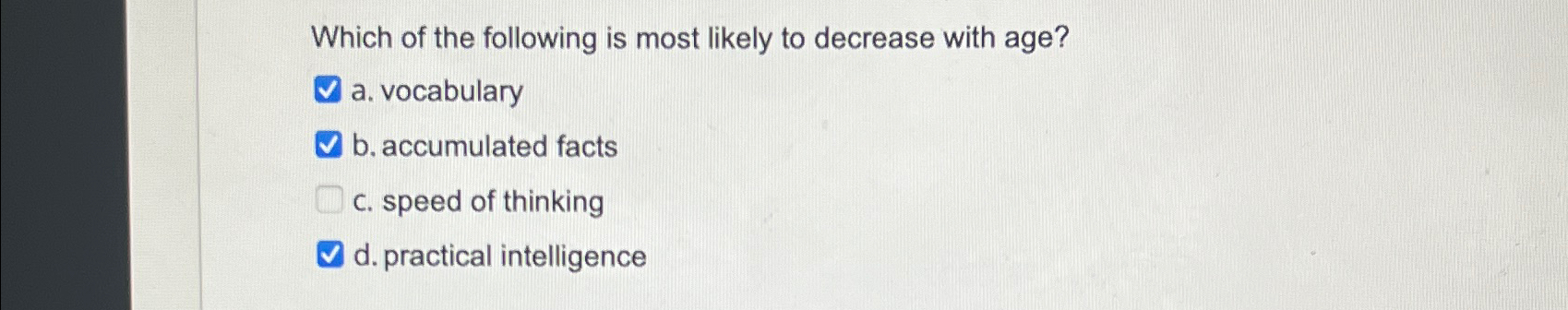 Solved Which of the following is most likely to decrease | Chegg.com