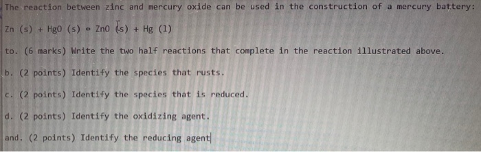 Solved The reaction between zinc and mercury oxide can be | Chegg.com