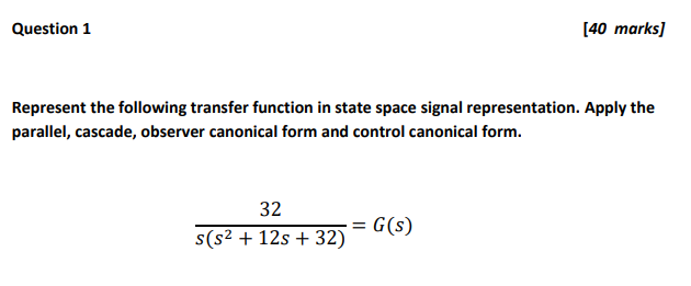 Solved Question 1Represent the following transfer function | Chegg.com