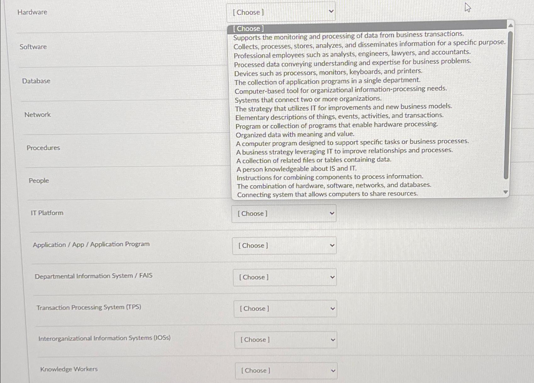 Solved Hardware[Choose]Software[Choose]Supports the | Chegg.com