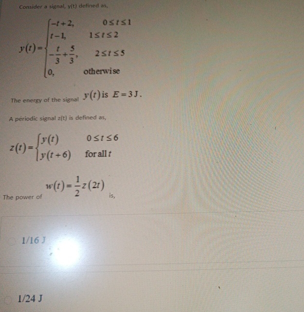 Solved Consider a signal, y(t) ﻿defined | Chegg.com