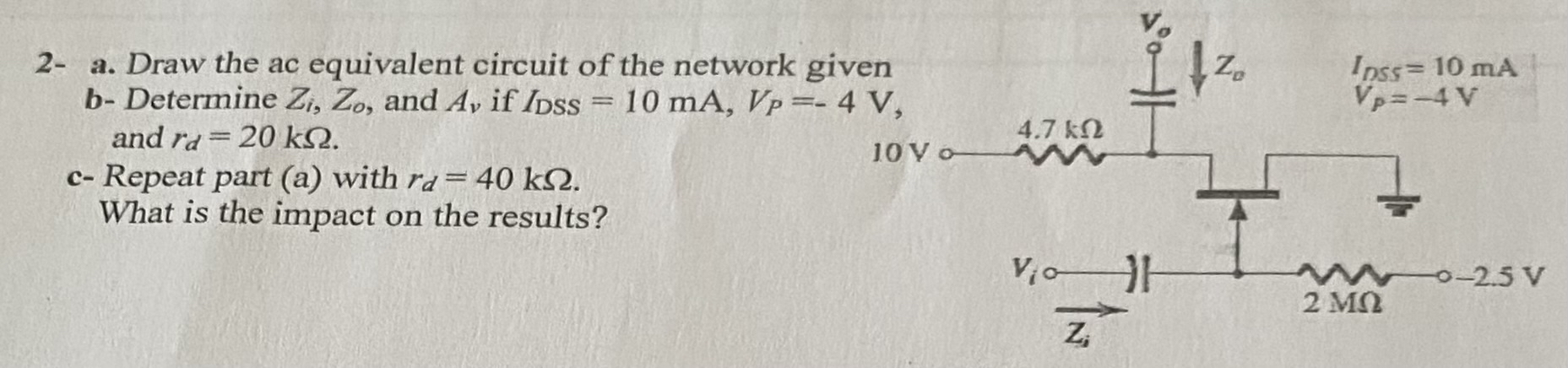 Solved 2- ﻿a. ﻿Draw the ac equivalent circuit of the network | Chegg.com