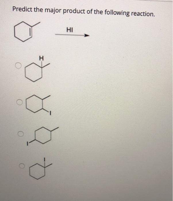 Solved Predict the major product of the following reaction. | Chegg.com