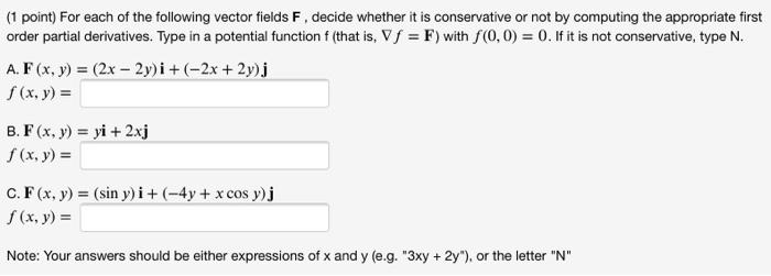 Solved (1 point) For each of the following vector fields F, | Chegg.com