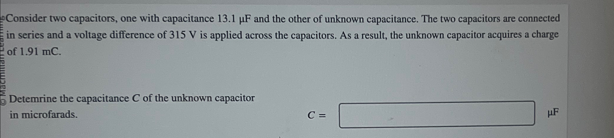 Solved Consider two capacitors, one with capacitance 13.1μF | Chegg.com