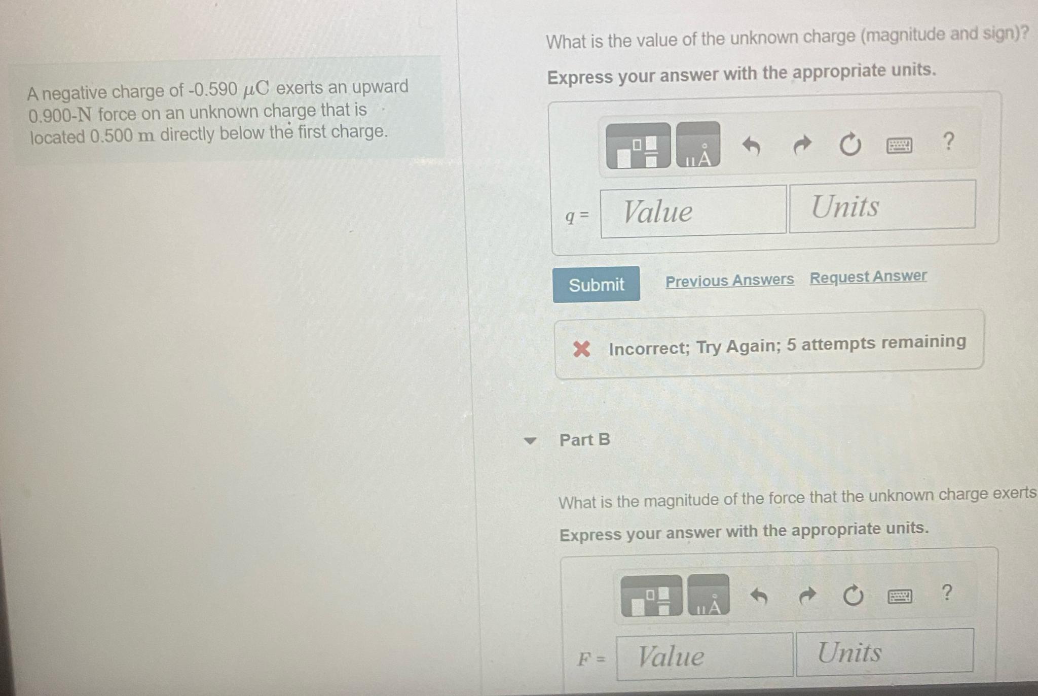 Solved What is the value of the unknown charge (magnitude | Chegg.com