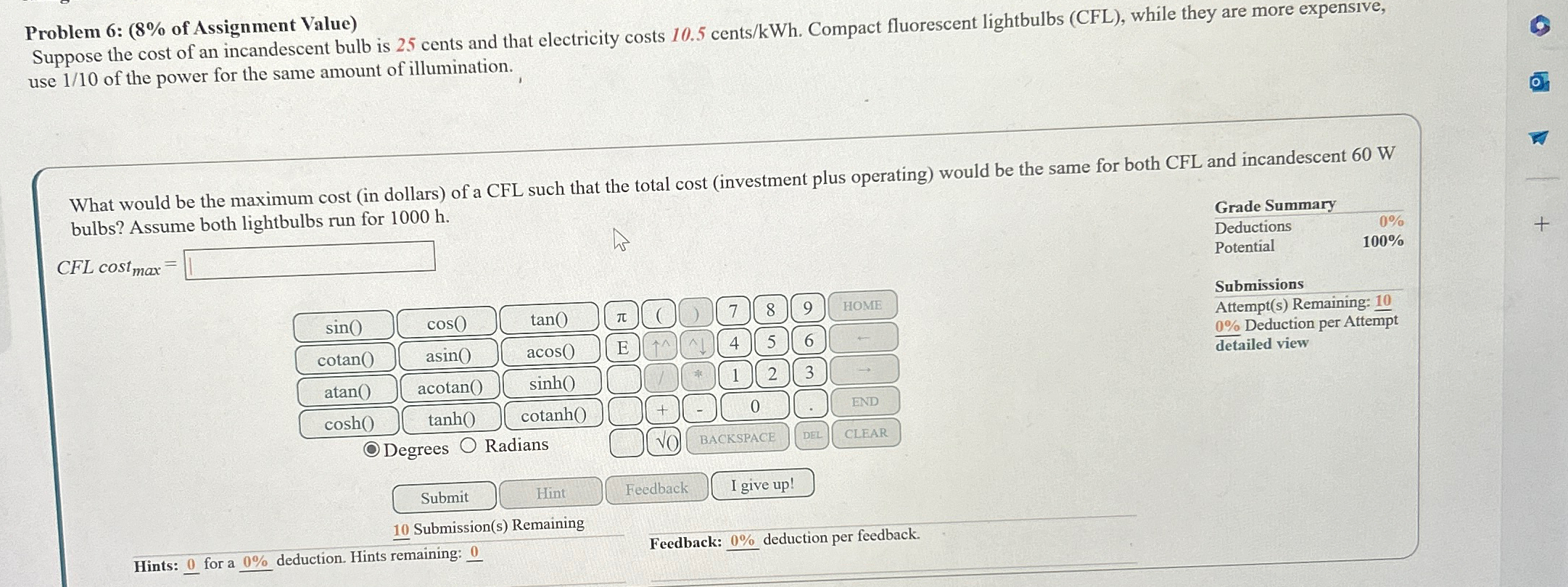 Solved Problem 6: ( 8% ﻿of Assignment Value)Suppose the cost | Chegg.com