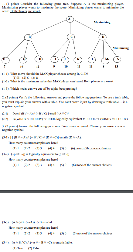Solved 1. (1 ﻿point) ﻿Consider the following game tree. | Chegg.com
