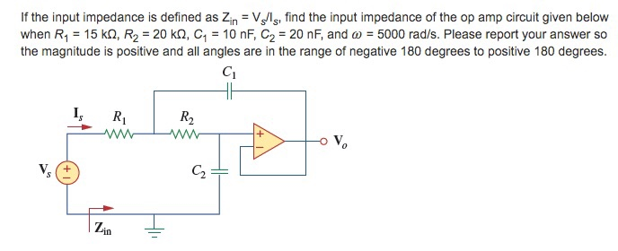 Solved If the input impedance is defined as Zin = V/Is, find | Chegg.com