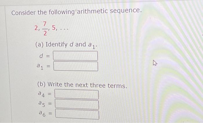 Solved Consider the following arithmetic sequence. 2,27,5,… | Chegg.com