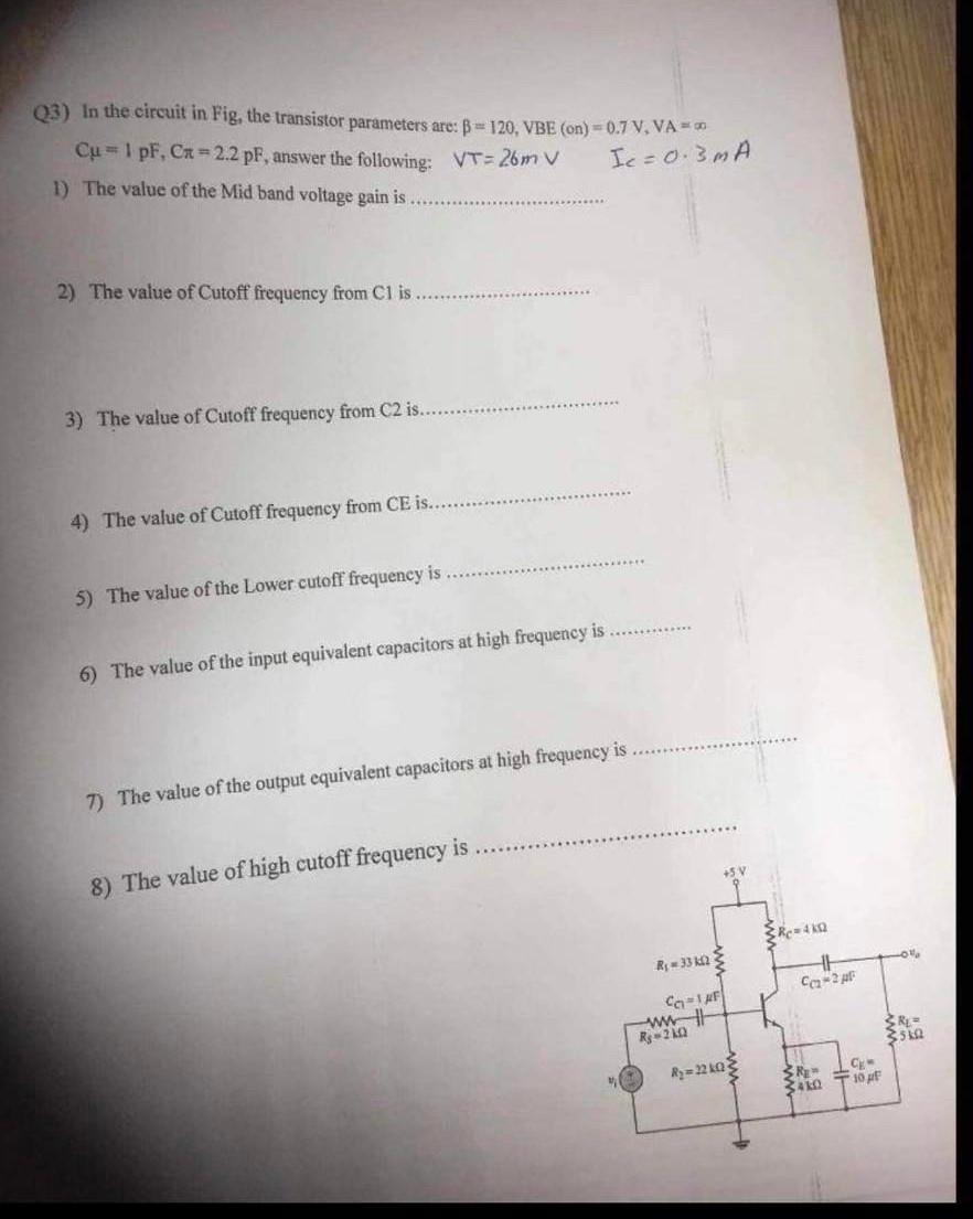 Solved Q3) In the circuit in Fig, the transistor parameters | Chegg.com