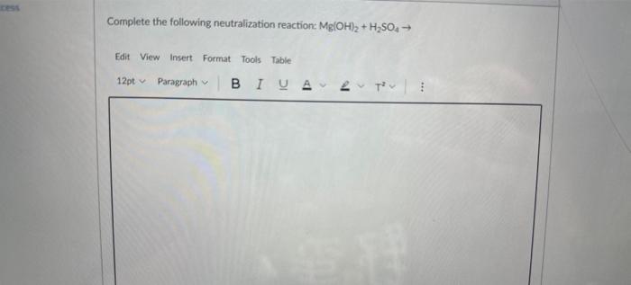 Solved Complete the following neutralization reaction: | Chegg.com