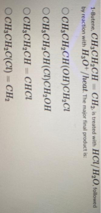 Solved (CH3)2CHCH2CH=CH, is reacted with HCI, followed by | Chegg.com