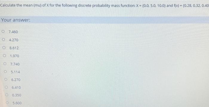 Solved Calculate the mean (mu) of X for the following | Chegg.com
