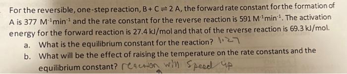 Solved For the reversible, one-step reaction, B+C⇌2 A, the | Chegg.com