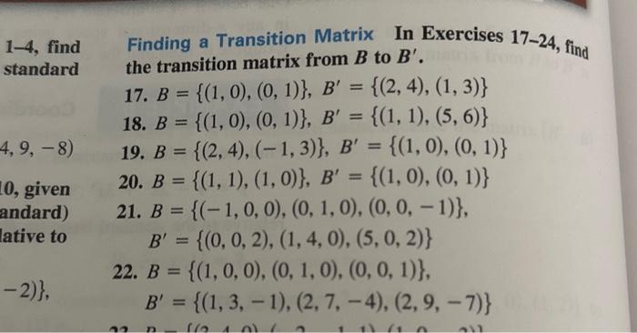 Solved 1-4, find Finding a Transition Matrix In Exercises | Chegg.com