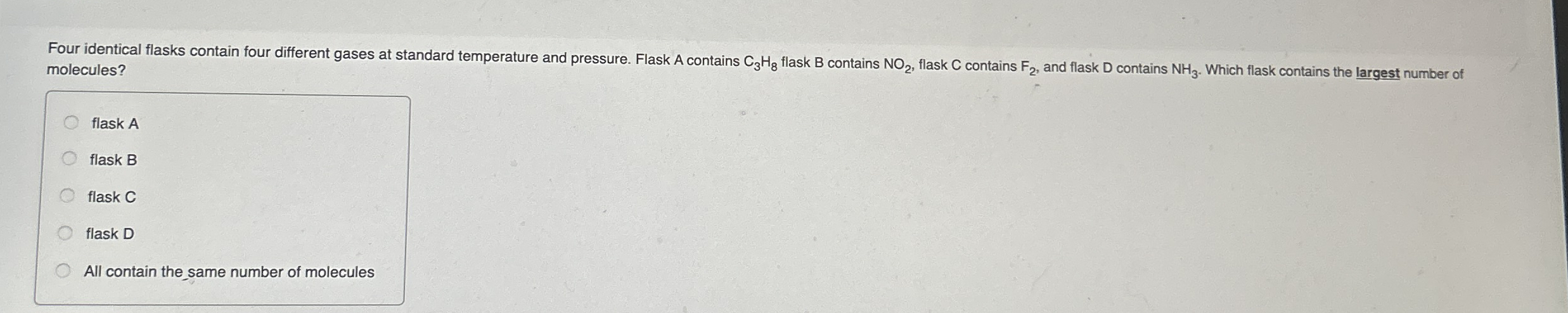 Solved Four identical flasks contain four different gases at | Chegg.com