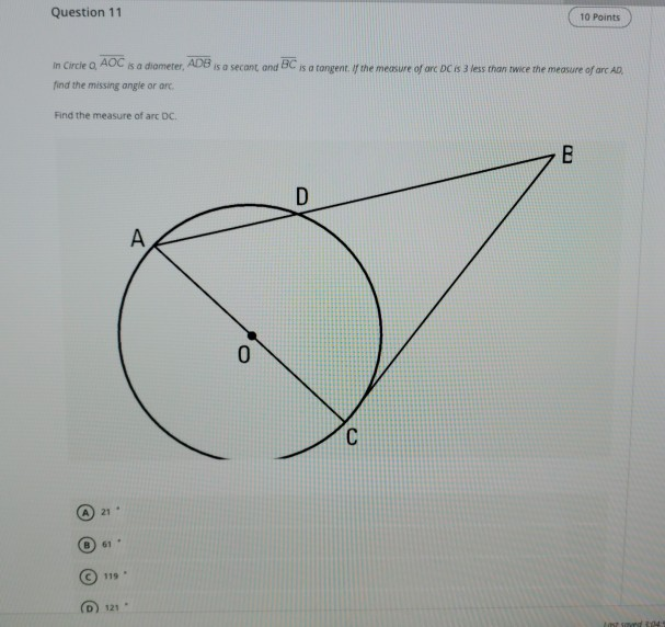 Solved Question 11 10 Points in Circle a AOC is a diameter | Chegg.com