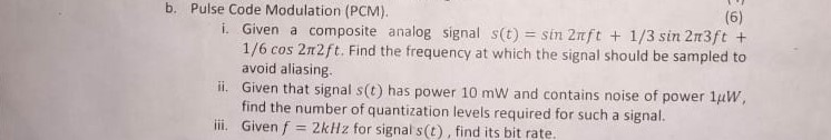 Solved b. ﻿Pulse Code Modulation (PCM).i. ﻿Given a composite | Chegg.com