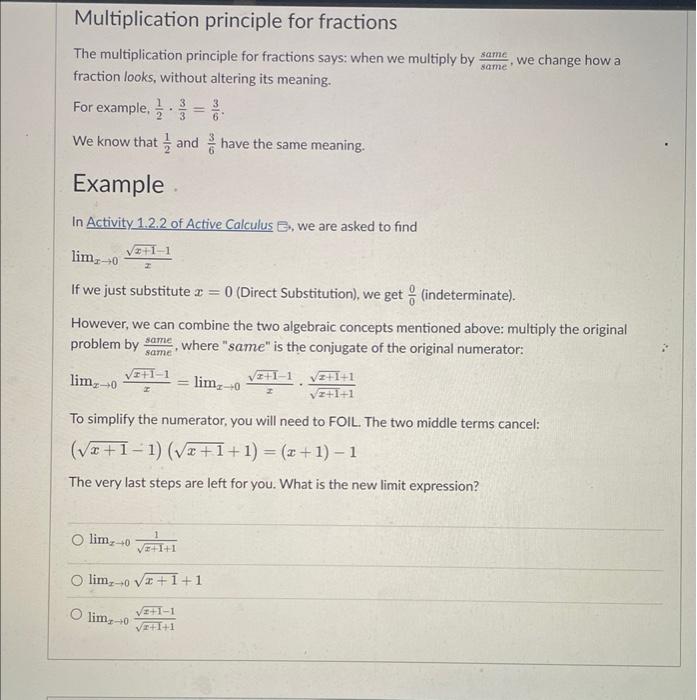 A limit is the apparent destination of a function. We | Chegg.com