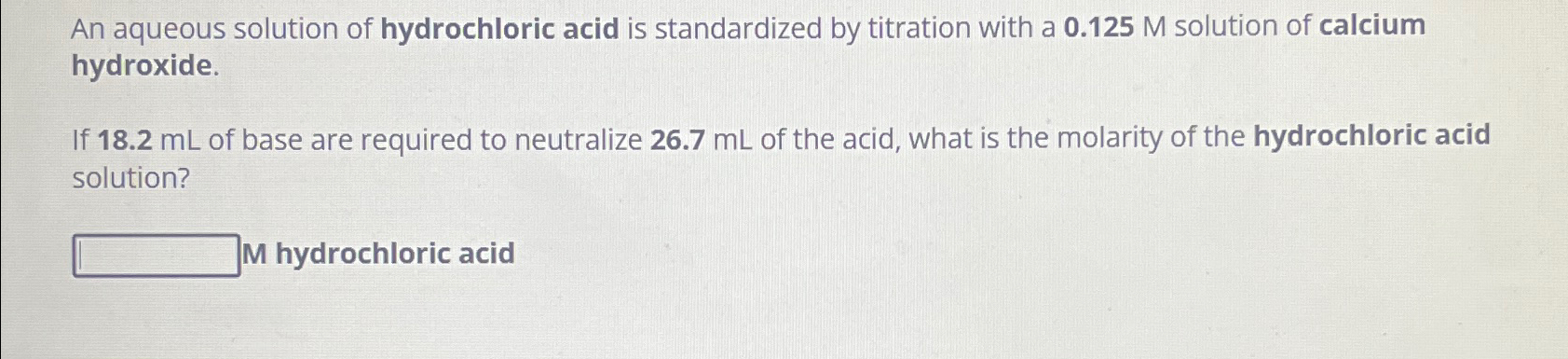 Solved An aqueous solution of hydrochloric acid is | Chegg.com
