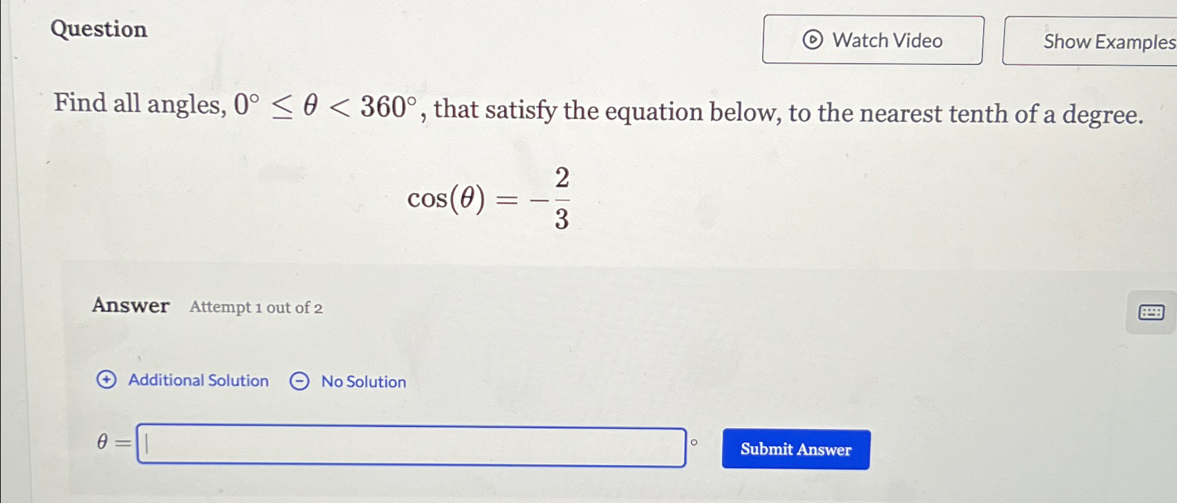 Solved QuestionShow ExamplesFind all angles, 0°≤θ
