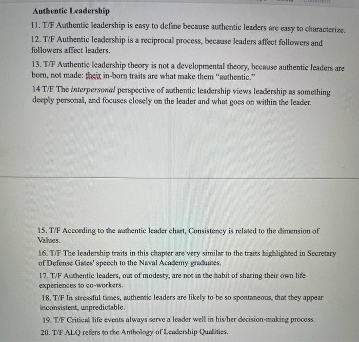 Solved 11. T/F Authentic leadership is easy to define | Chegg.com