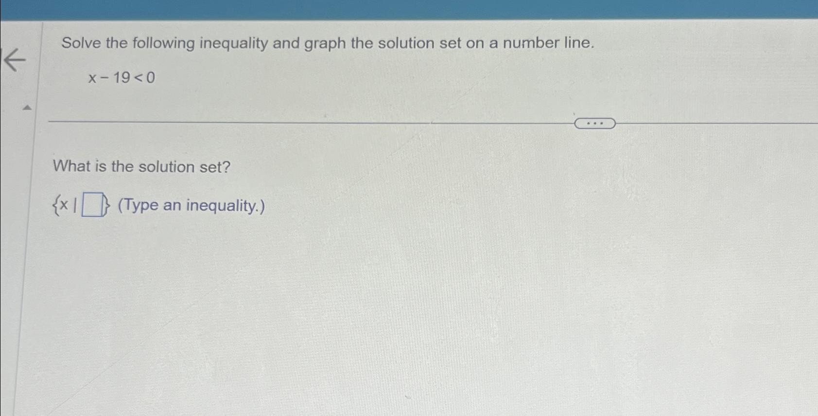 Solved Solve the following inequality and graph the solution | Chegg.com