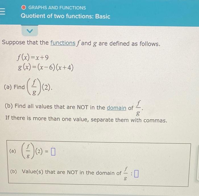 Solved O Graphs And Functions Quotient Of Two Functions