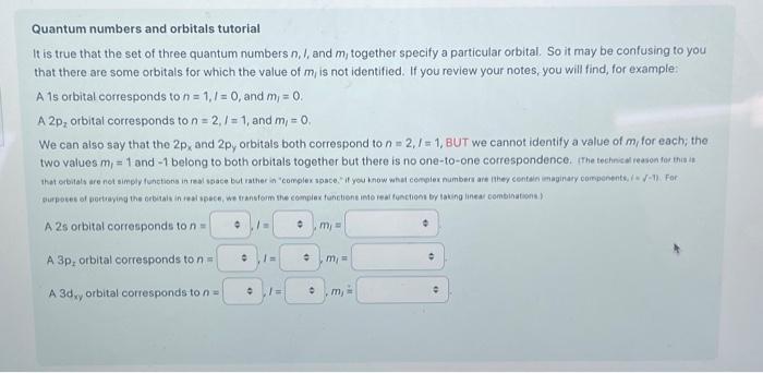 Solved Quantum numbers and orbitals tutorial It is true that | Chegg.com