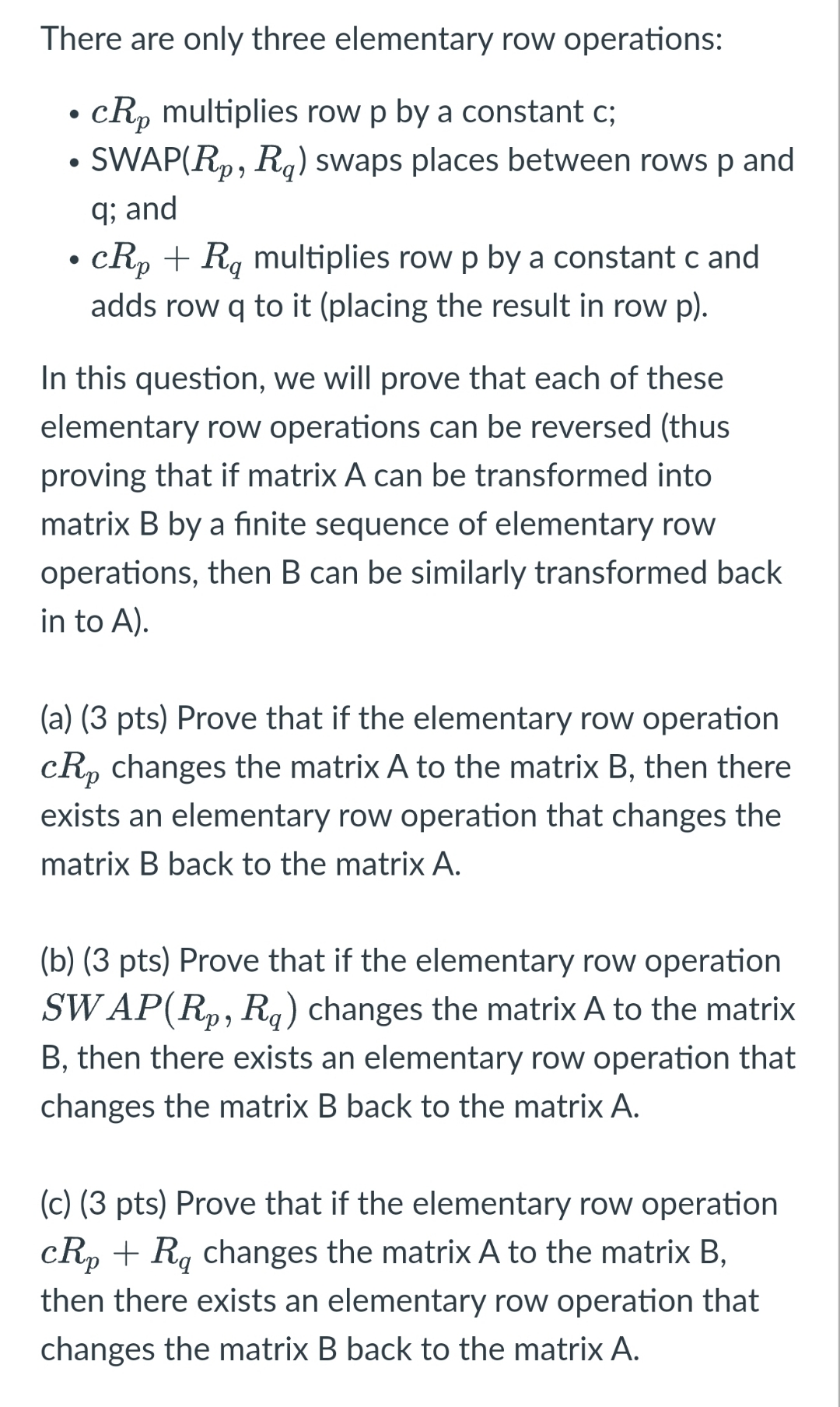 Solved There are only three elementary row operations:cRp | Chegg.com