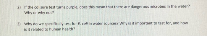 Solved 2) If the colisure test turns purple, does this mean | Chegg.com