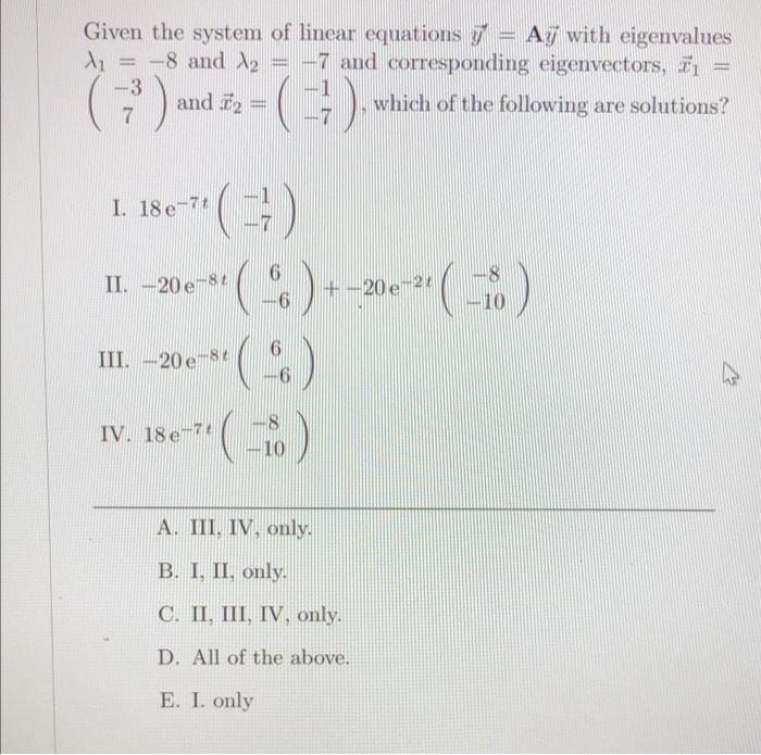 Solved Given the system of linear equations y = Ay with | Chegg.com