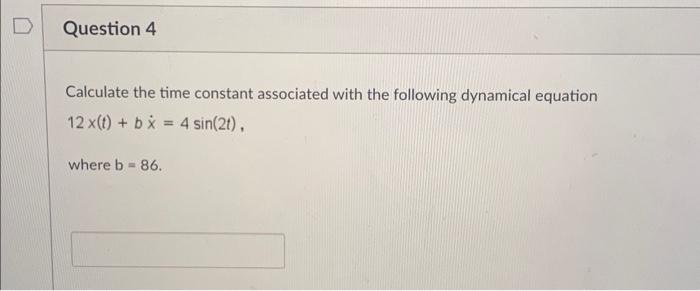 Solved Calculate the time constant associated with the | Chegg.com