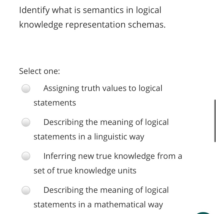 Solved Identify what is semantics in logical knowledge | Chegg.com