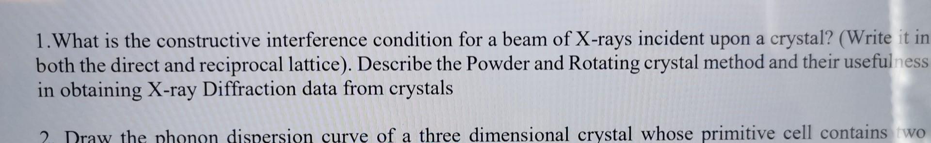 Solved 1 What Is The Constructive Interference Condition