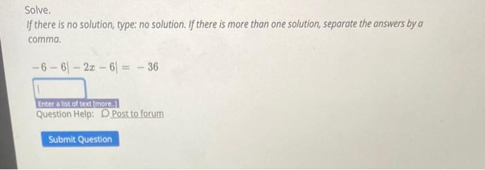 Solved Solve. If there is no solution, type: no solution. If | Chegg.com