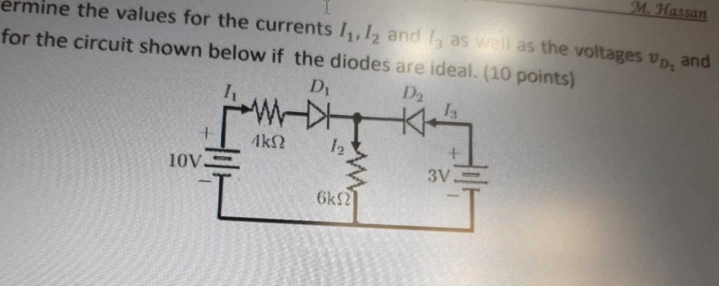 Solved Determine values of I1,I2,I3 as well as VD1, VD2 | Chegg.com