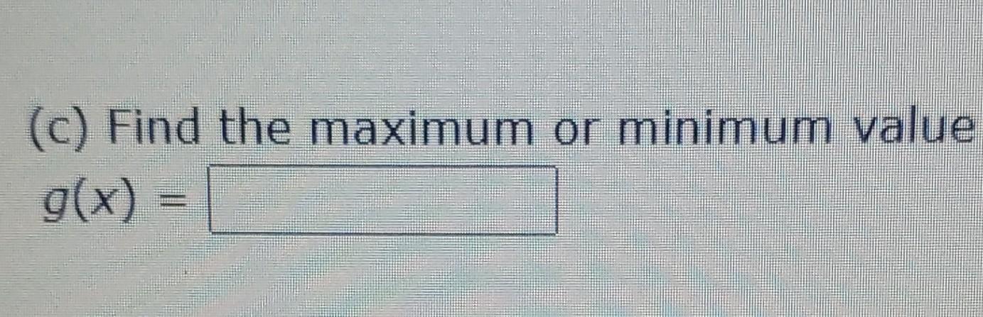 Solved A quadratic function g is given. g(x)=2x2+8x+13 (a) | Chegg.com