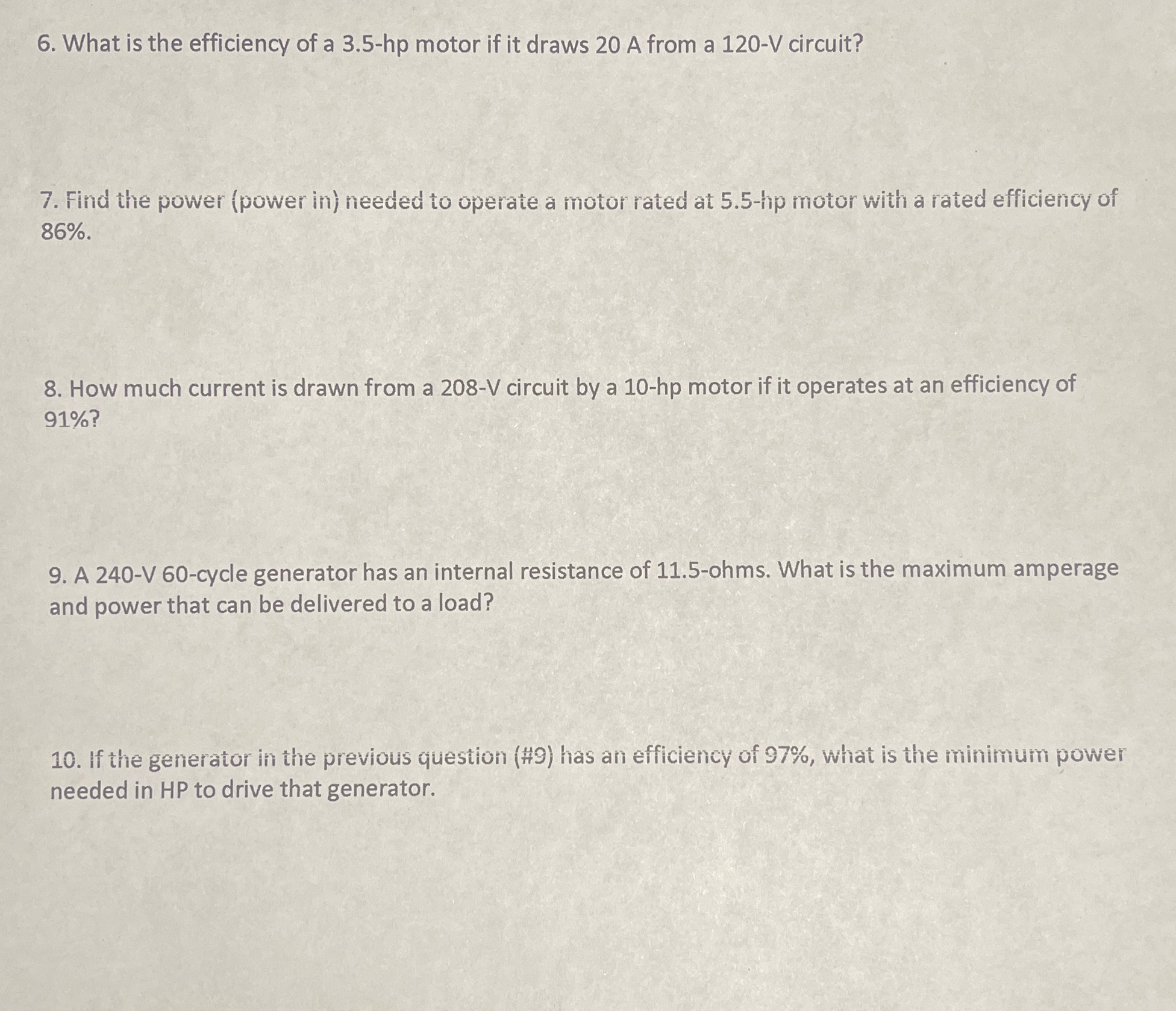 What is the efficiency of a 3.5 -hp motor if it draws | Chegg.com