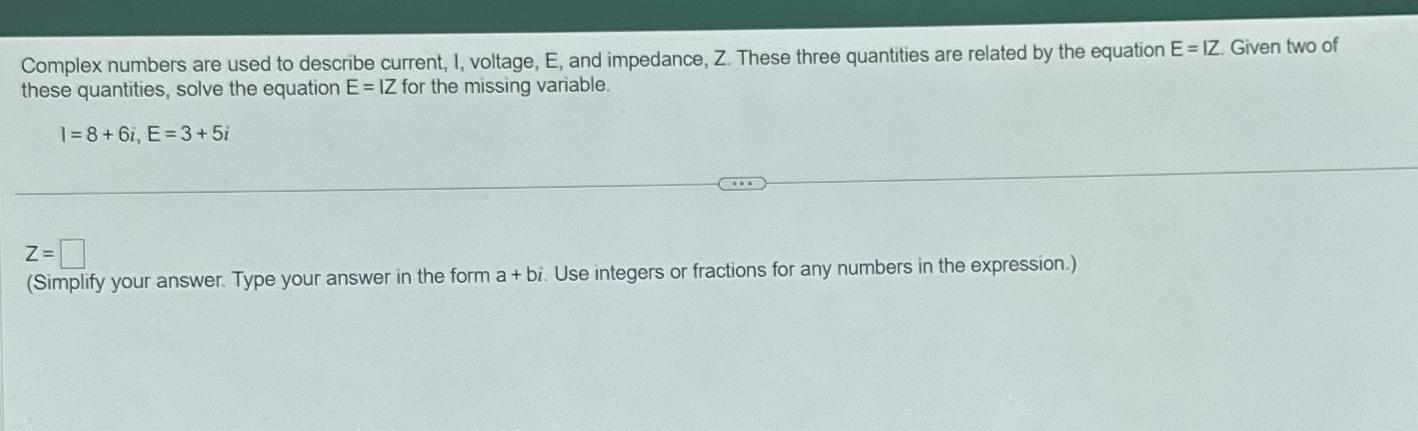 Solved Complex numbers are used to describe current, I, | Chegg.com