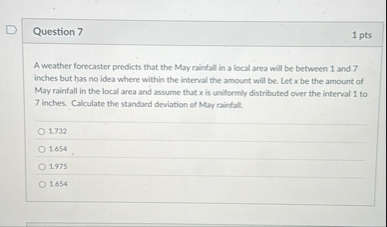 Solved Question 71 ﻿ptsA weather forecaster predicts that | Chegg.com