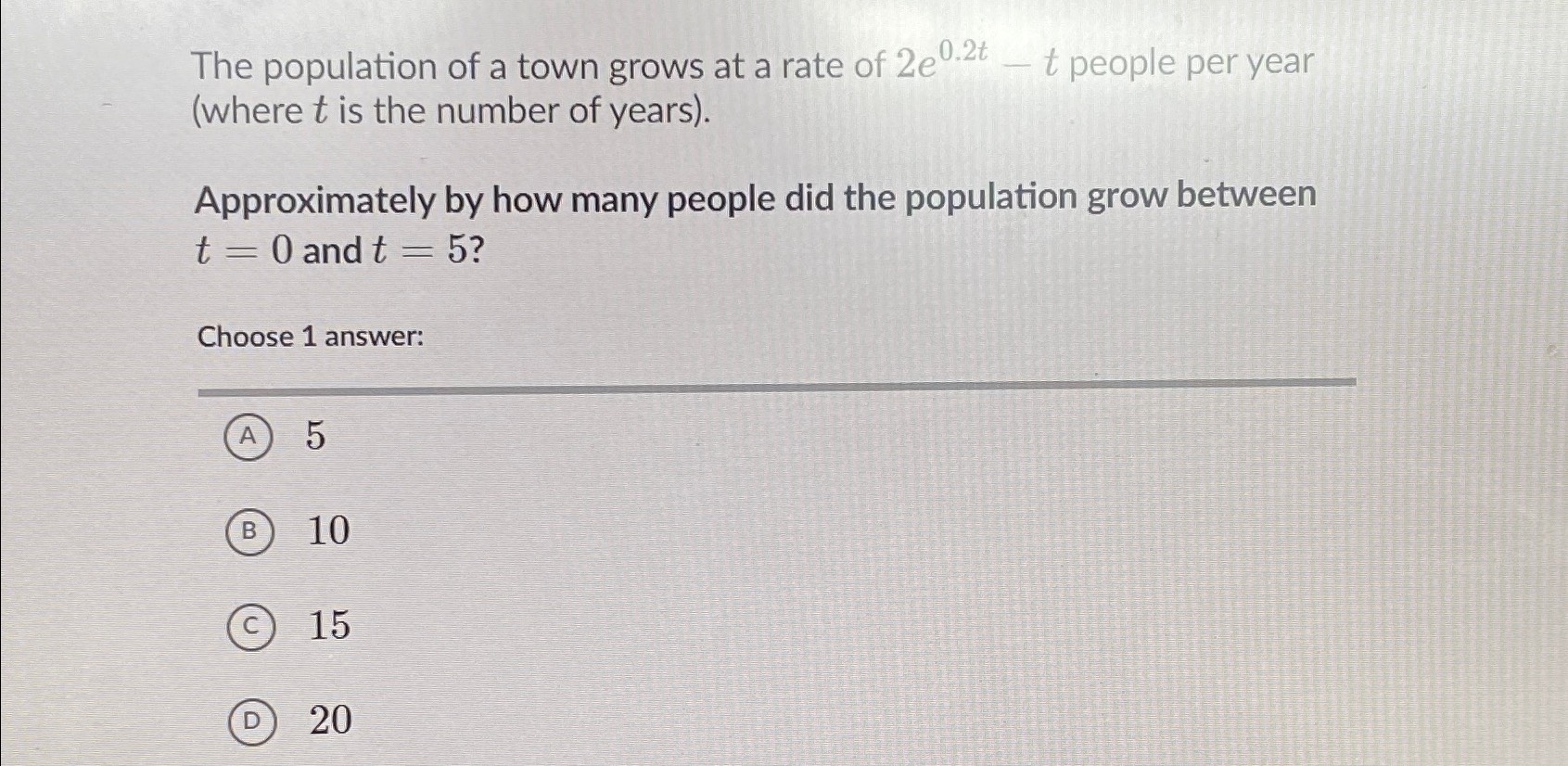 Solved The population of a town grows at a rate of 2e0.2t-t | Chegg.com