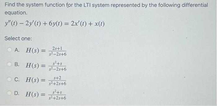 Solved Find the system function for the LTI system | Chegg.com