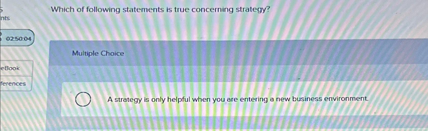 Solved Which of following statements is true concerning | Chegg.com