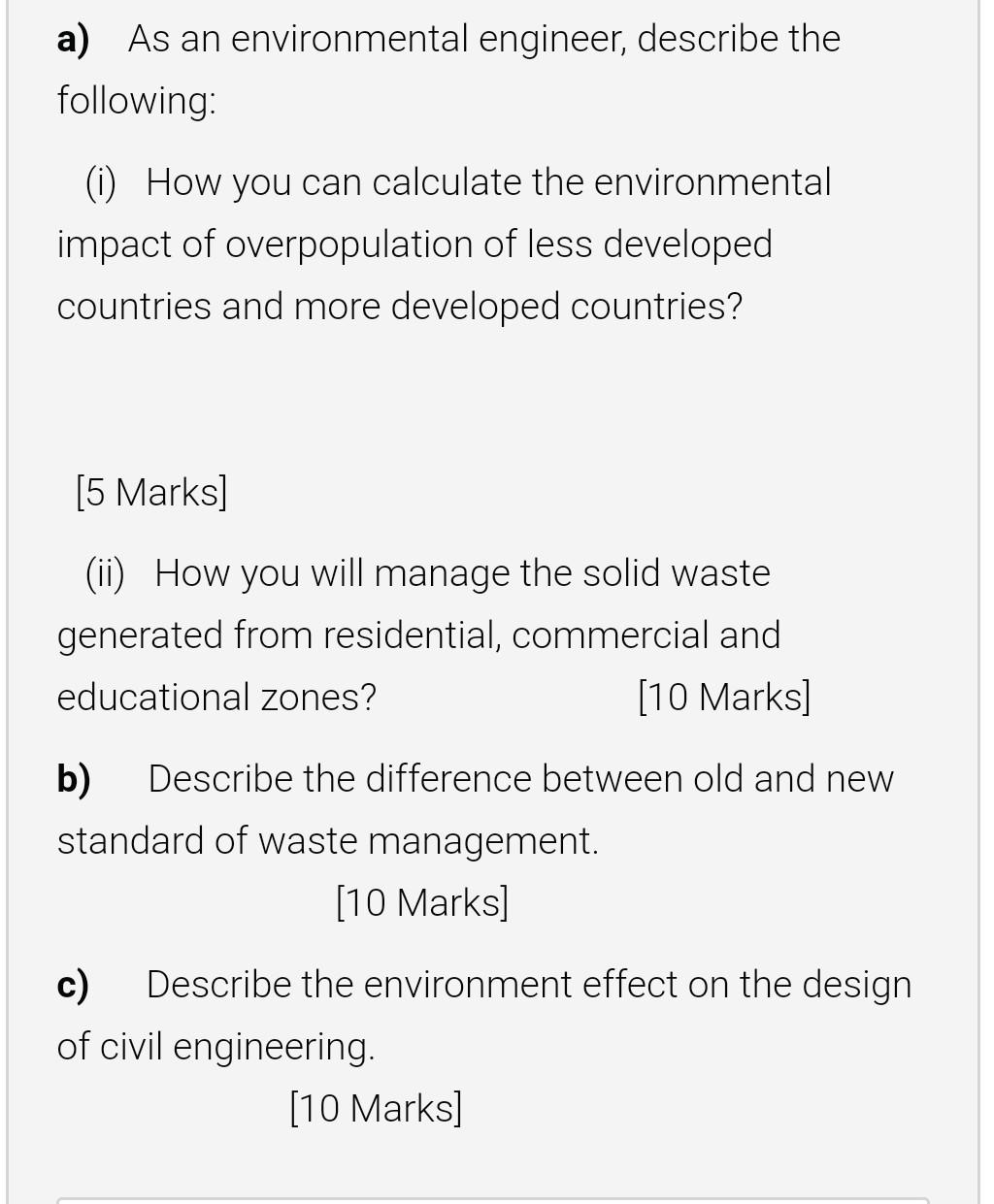 Solved a) As an environmental engineer, describe the | Chegg.com