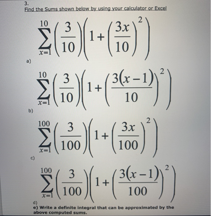 Solved Find the Sums shown below by using your calculator or | Chegg.com